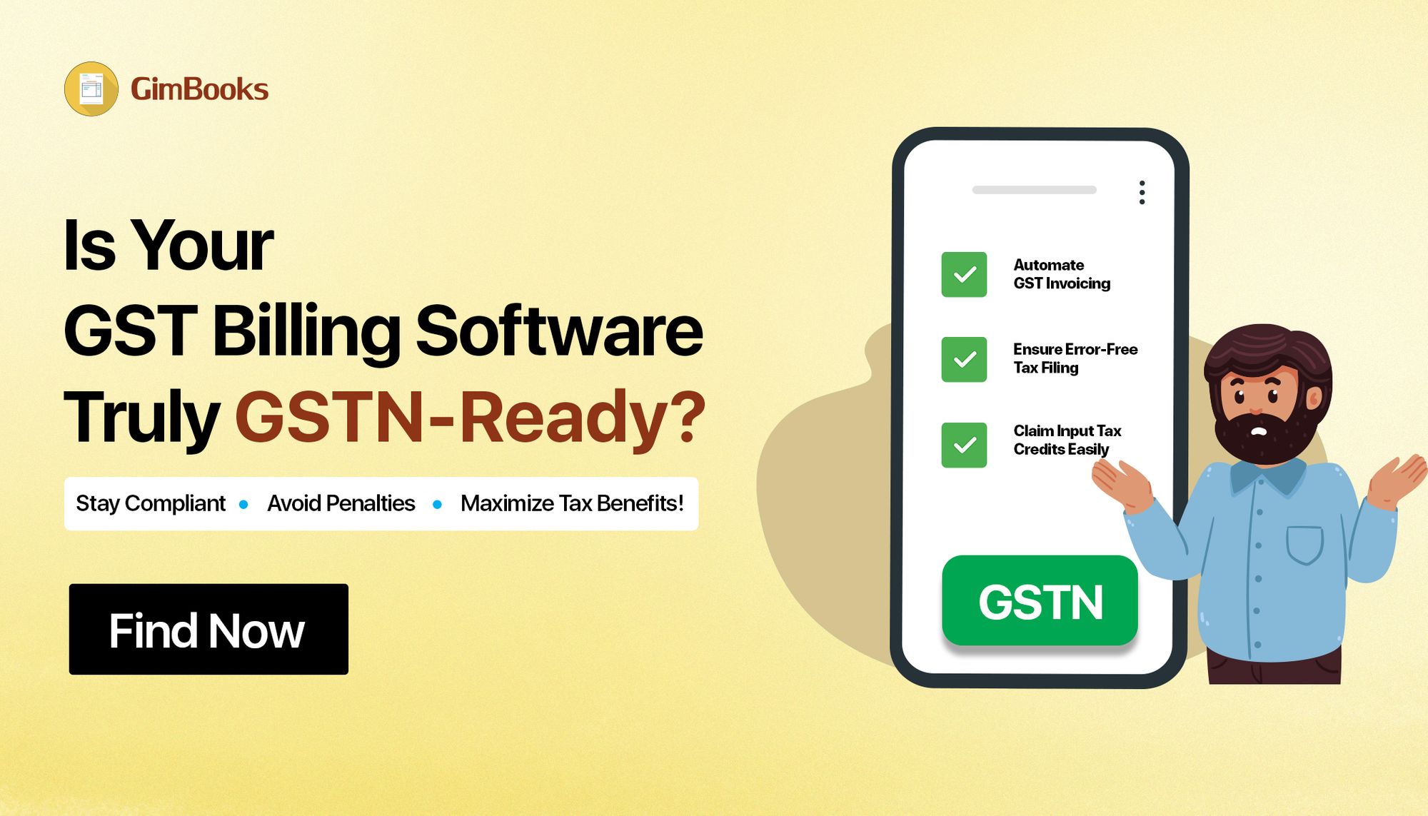 Is Your GST Billing Software GSTN-Ready? Ensure 100% Compliance!