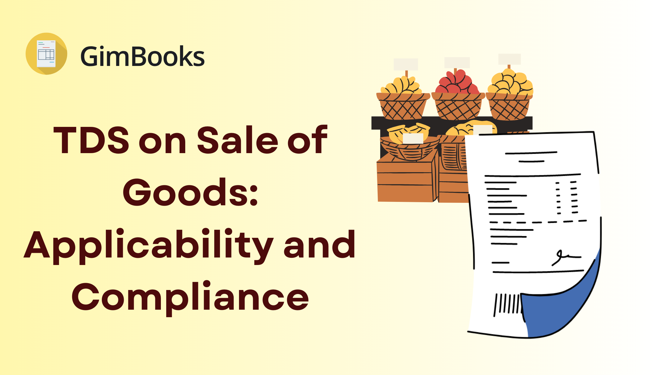 TDS on Sale of Goods: Applicability & Compliance