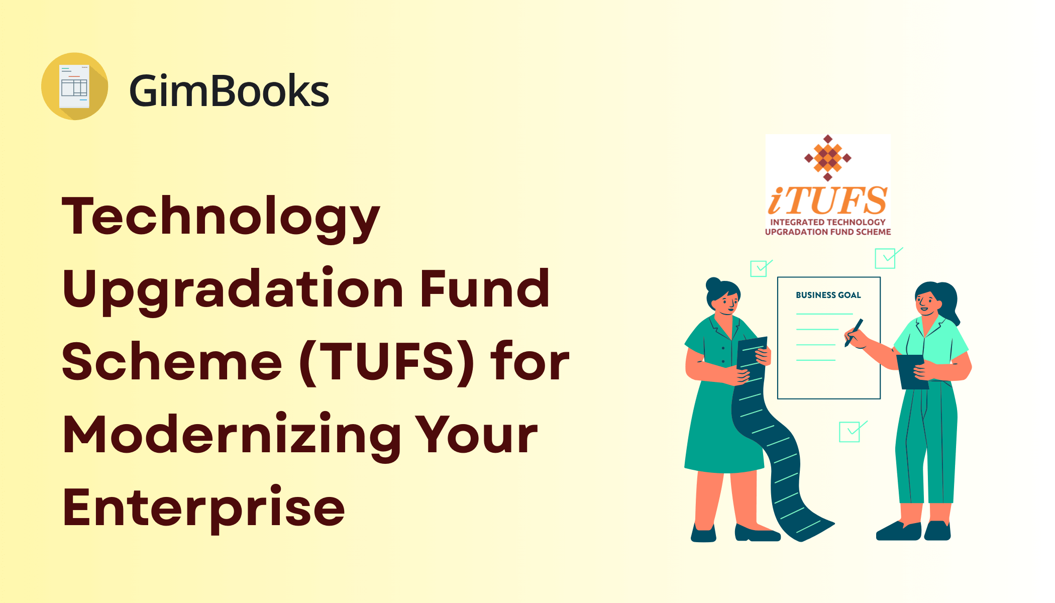 Technology Upgradation Fund Scheme (TUFS) Guide