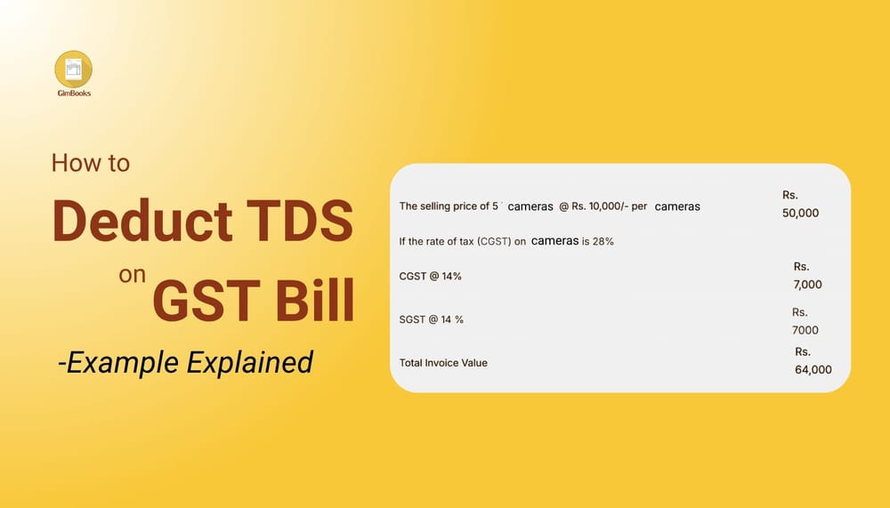 How to Deduct TDS on GST Bill (Example Explained)
