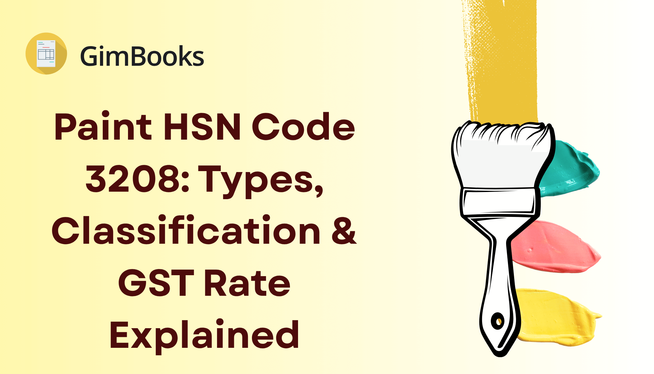 Paint HSN Code 3208 – Latest GST Rate, Types & ITC Guide