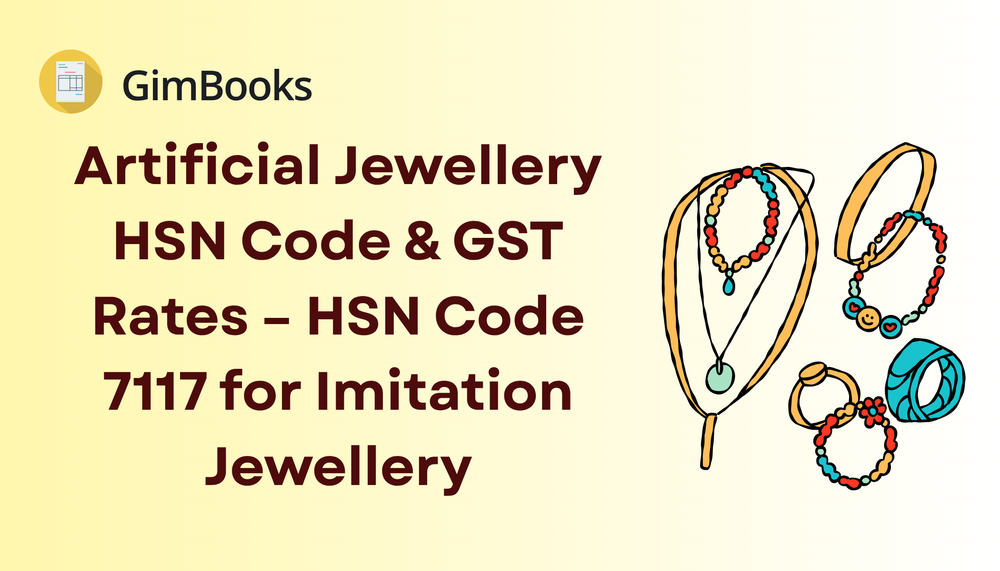 Artificial Jewellery HSN Code 7117 & GST Rate in India (2026)